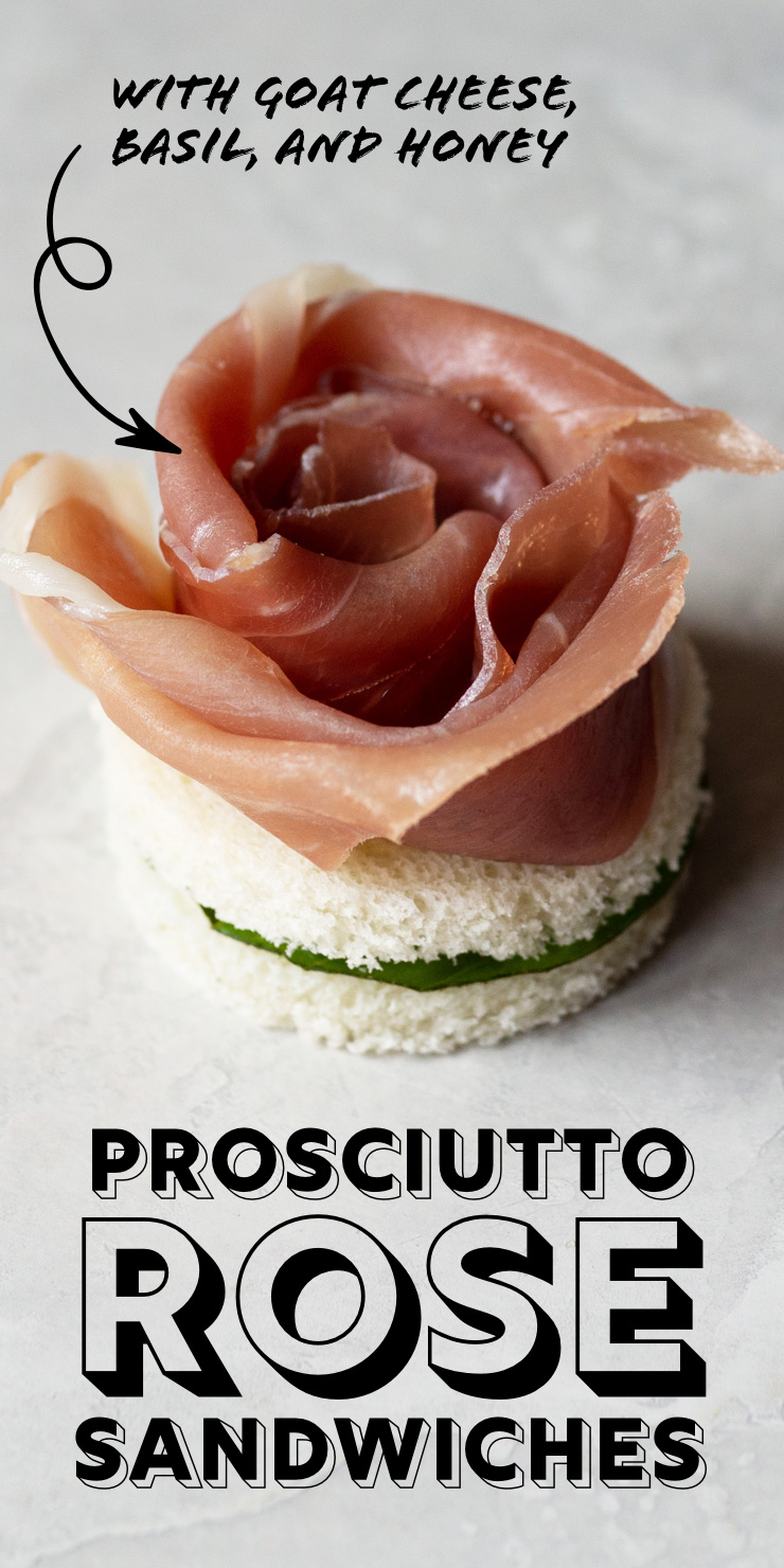 Prosciutto Rose Tea Sandwiches - Oh, How Civilized