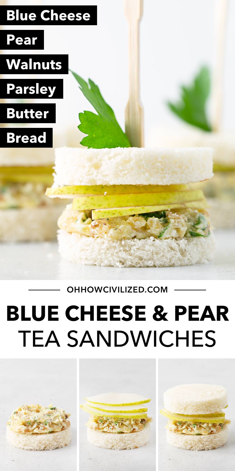 Blue Cheese and Pear Tea Sandwiches - Oh, How Civilized