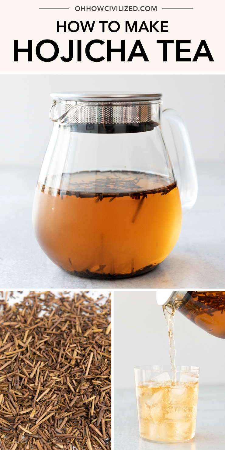 How to Make Hojicha Tea Properly (Hot & Iced) - Oh, How Civilized